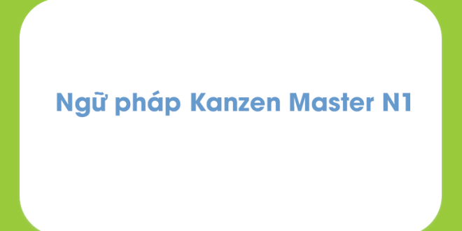 [PDF] Ngữ pháp Kanzen Master N1 1kyuu